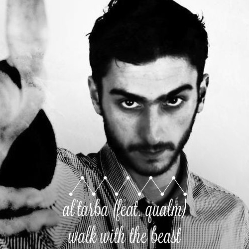 Al'Tarba (feat. Qualm) - Walk With the Beast - Amnusique