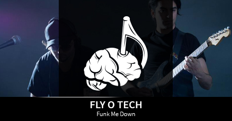 Fly O Tech - Funk Me Down - Amnusique